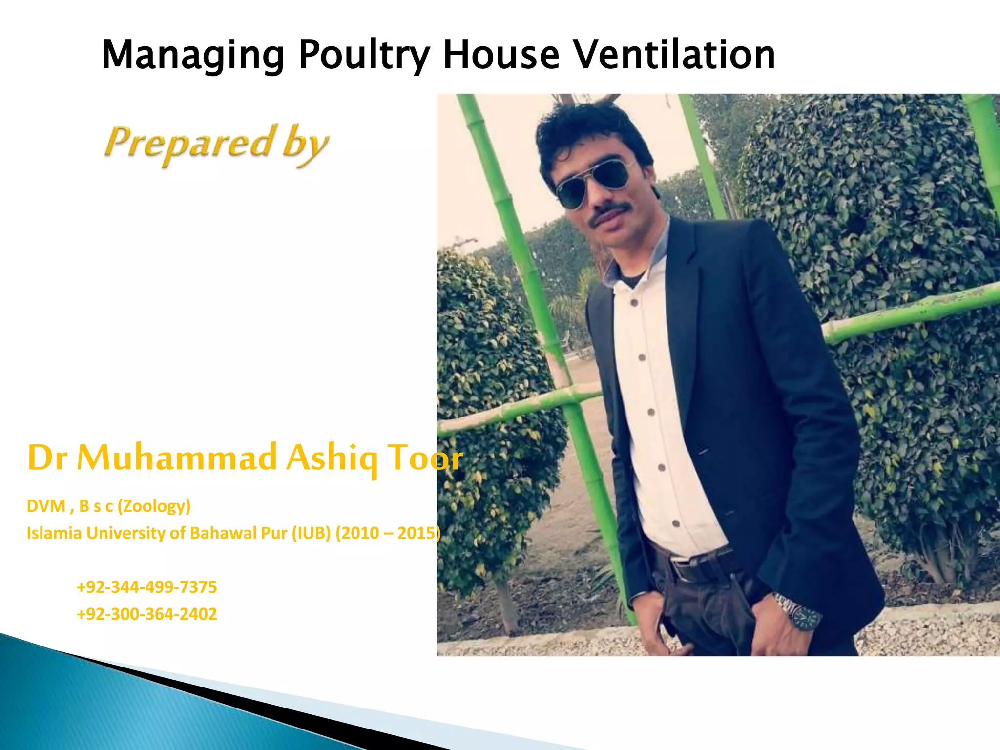 Management of Poultry House Ventilation by Dr.Muhammad Ashiq Toor | PPTX