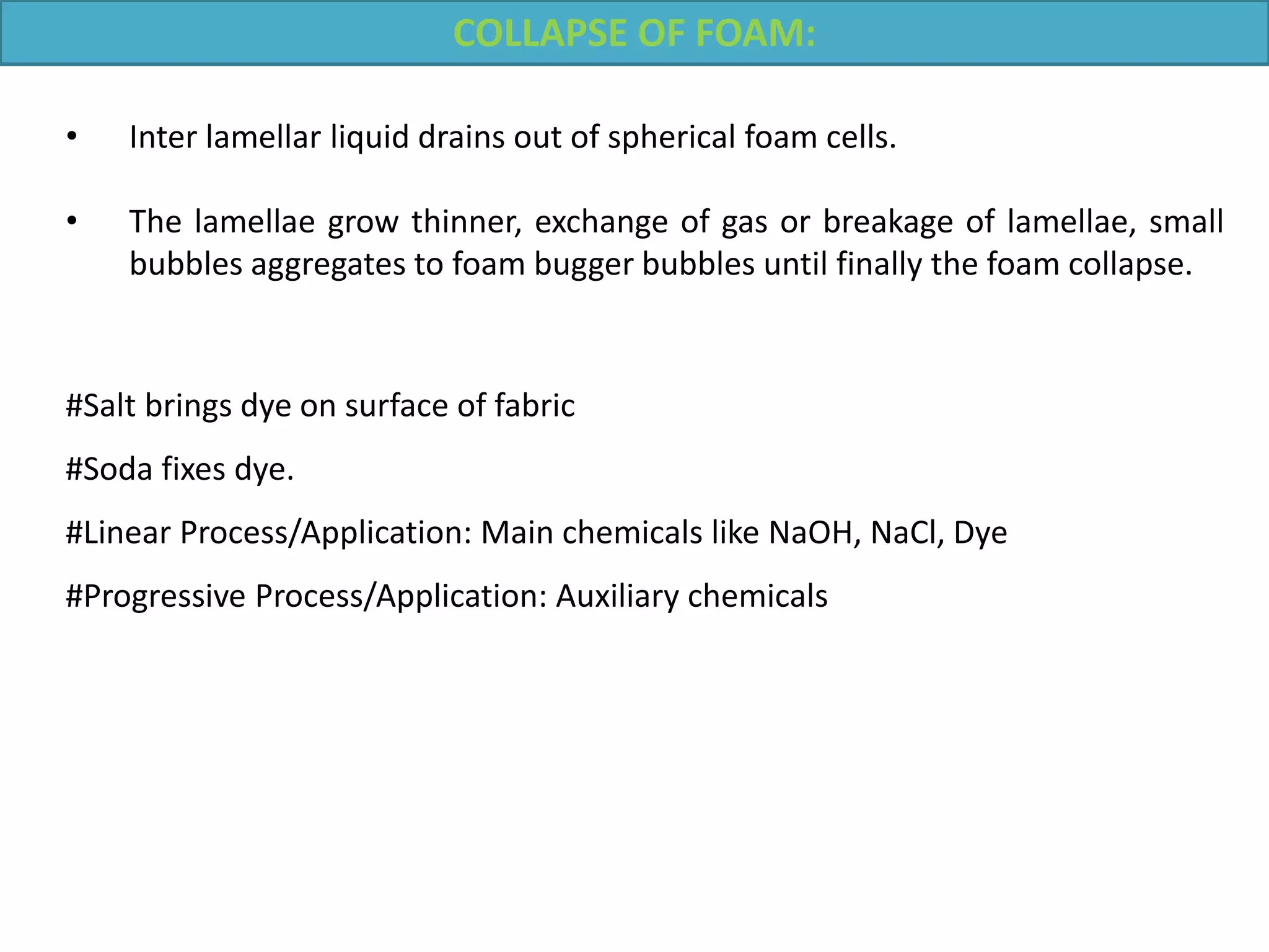 FOAM DYEING TECHNOLOGY | PPTX