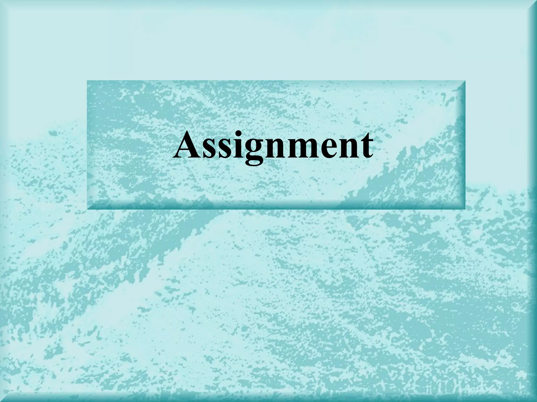 Assignment | PPT