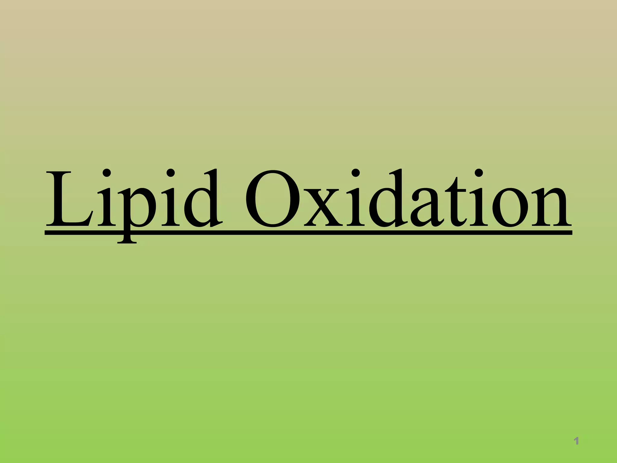lipid oxidation | PPT