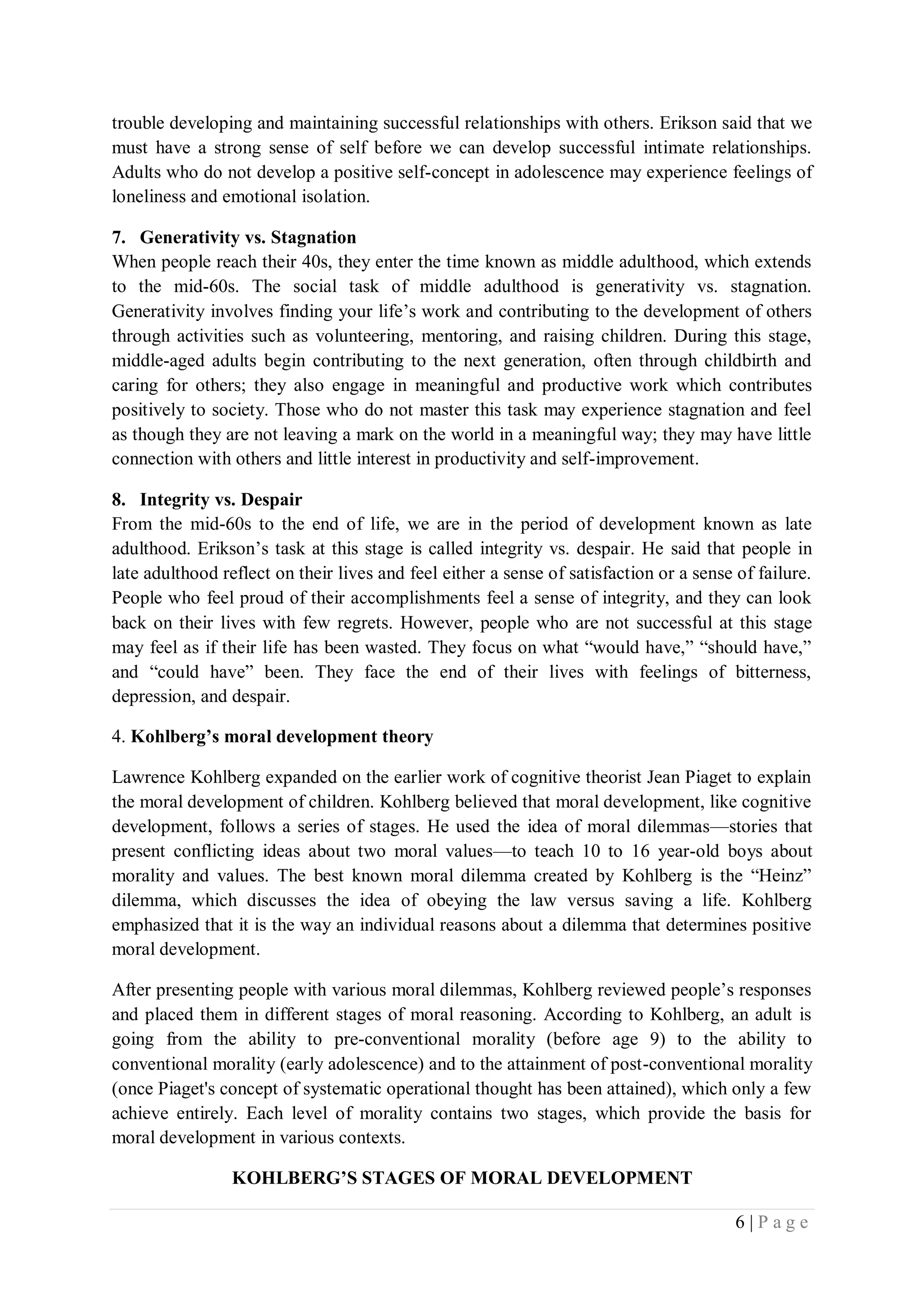 Nature and nurture, Piagot’s theory of cognitive development, Freud’s psychoanalytical ...