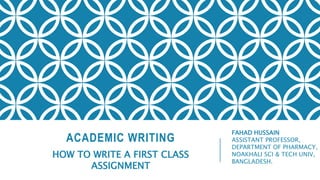 How to Write a First Class Assignment | PPTX