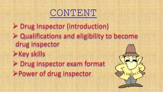 drug inspector | PPTX