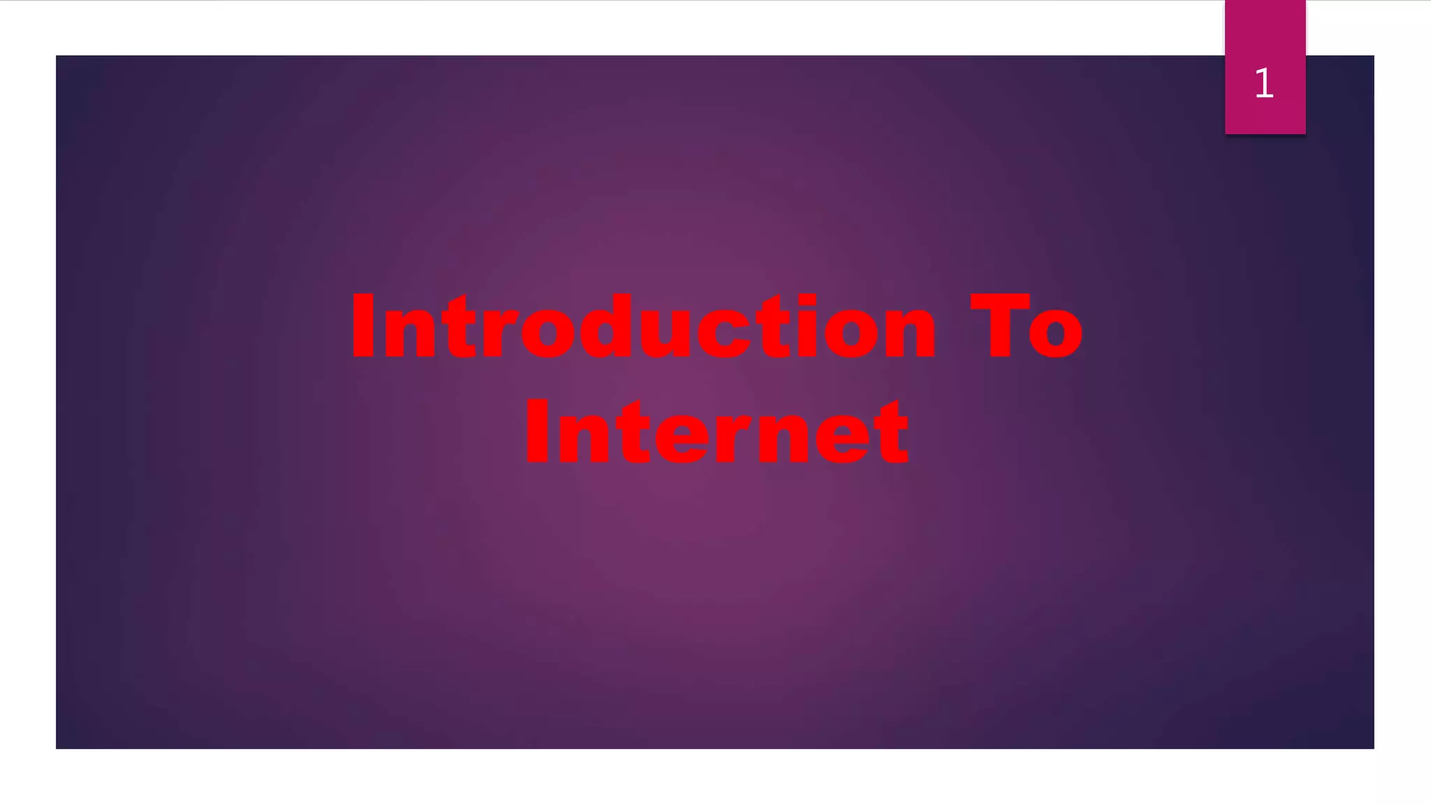 Introduction to internet | PPT