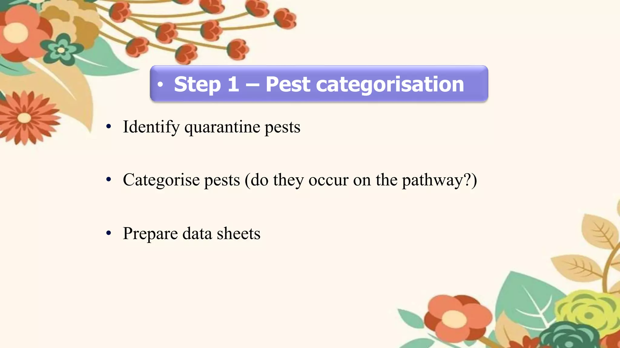 Pest risk analysis | PPTX