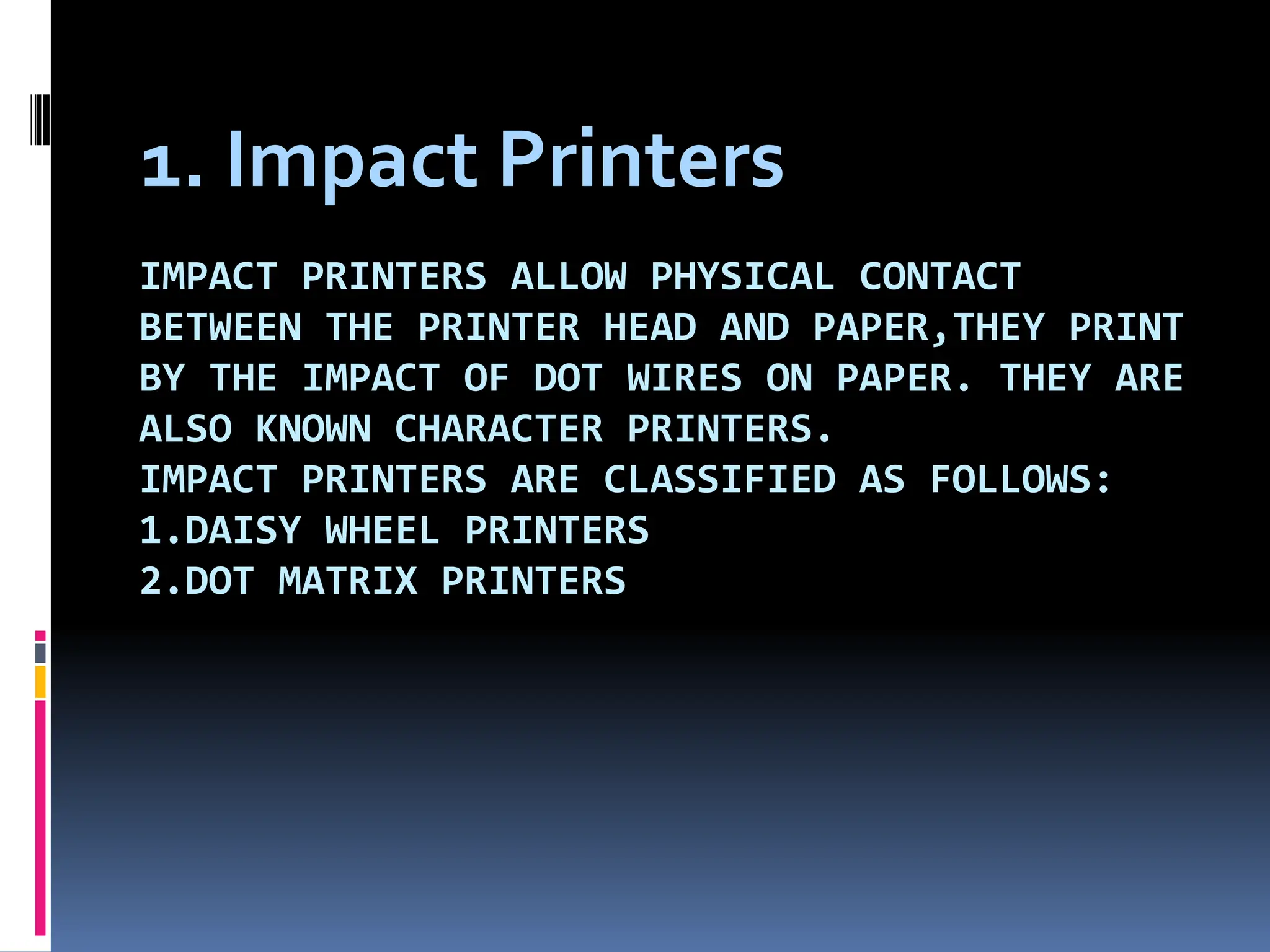 printer and its type ppt pdf computer file | PPT