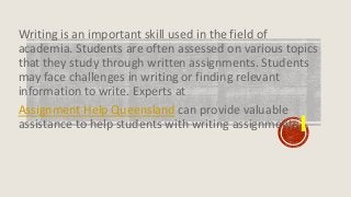 Best Ways to Write Assignment Help Queensland | PPT