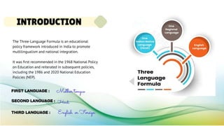 THREE LANGUAGE FORMULA (BY - KRITHIKA.S) | PPT