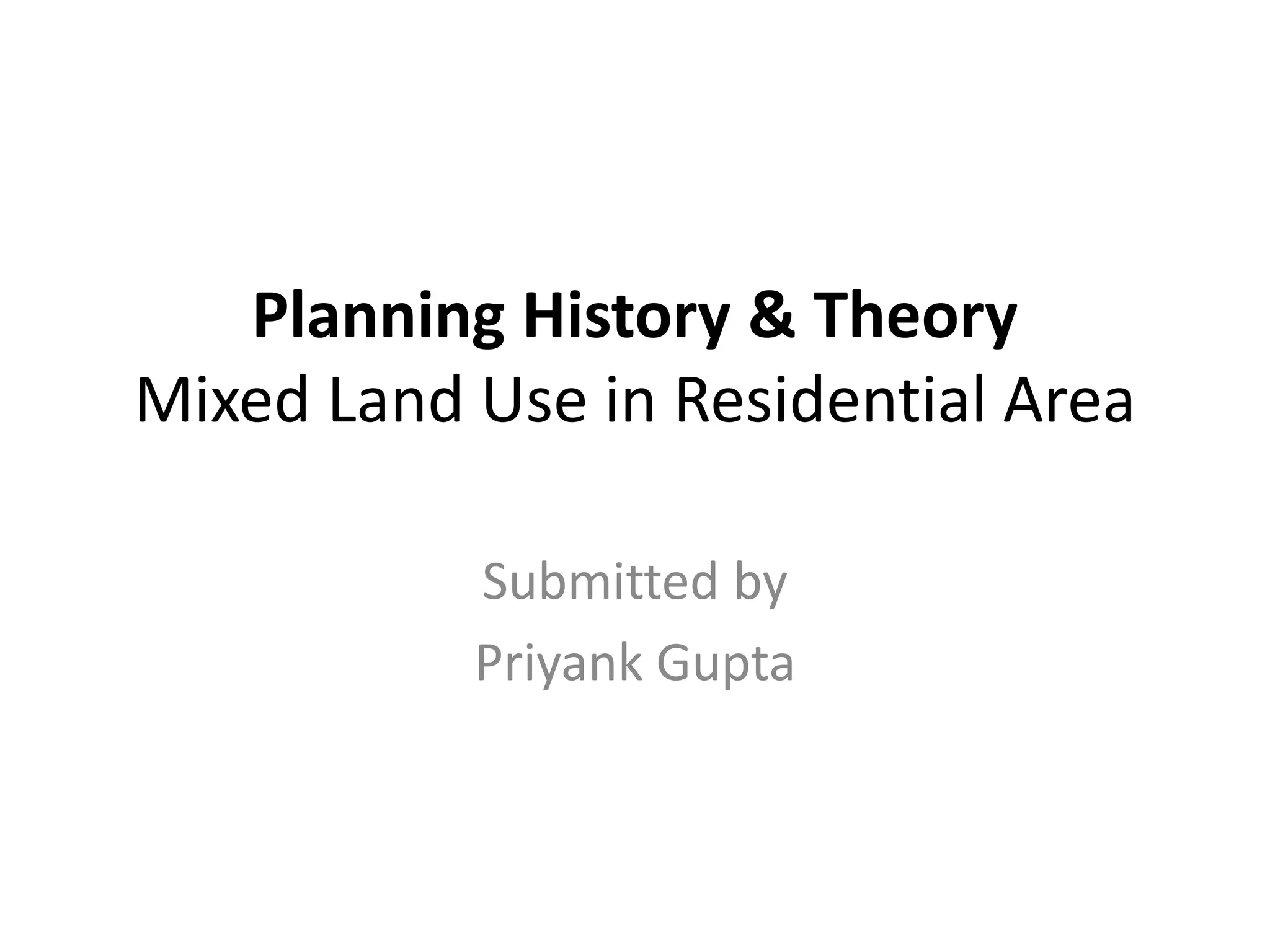 Assignment mixed land use | PPTX