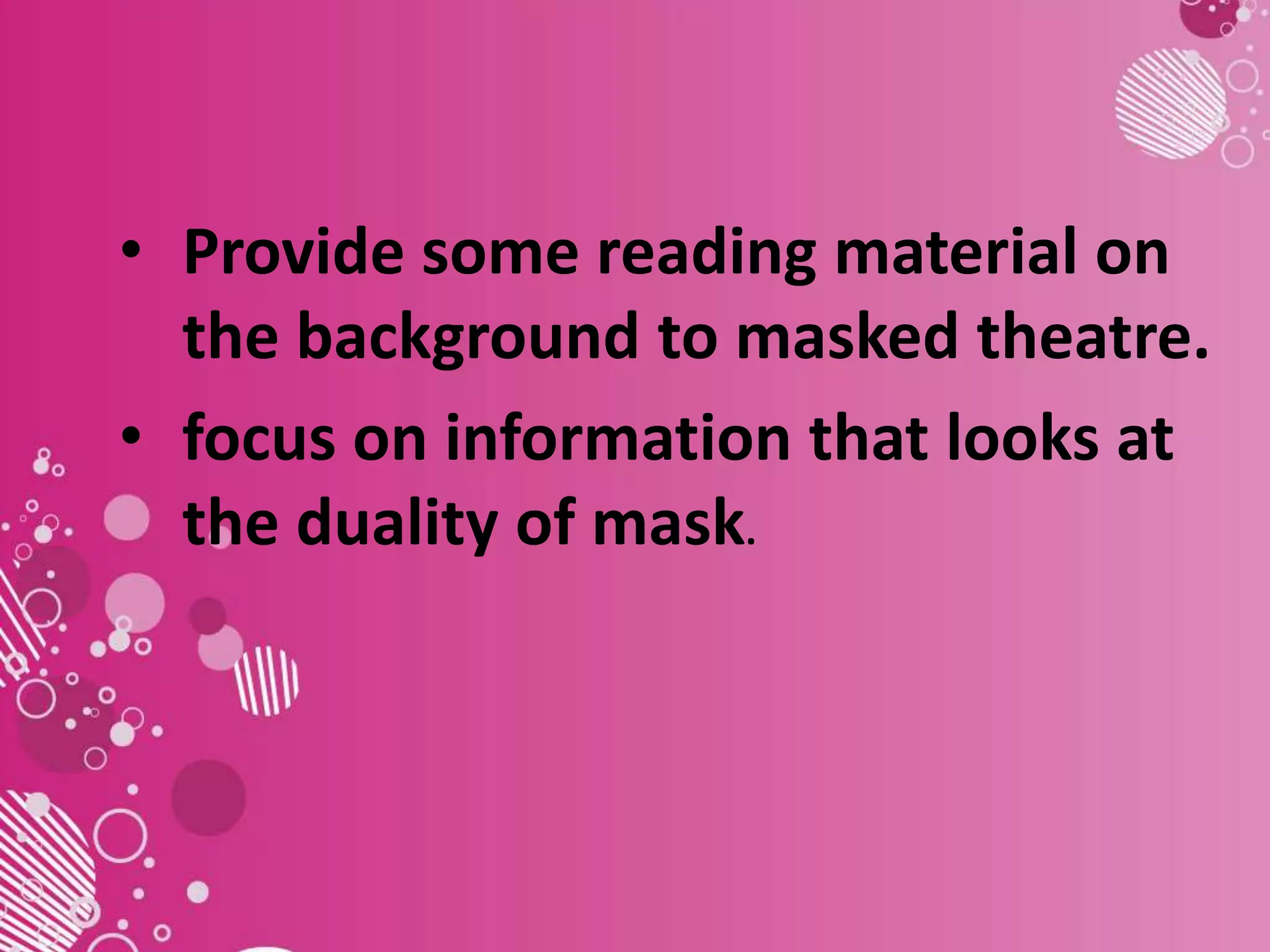 Assignment tableau & mask lga drama | PPT