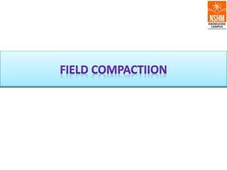 FIELD COMPACTION CE(PC)504 | PPTX