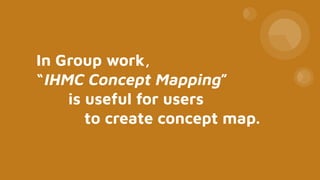 Summarize IHMC Concept Mapping software | PDF | Technology & Computing
