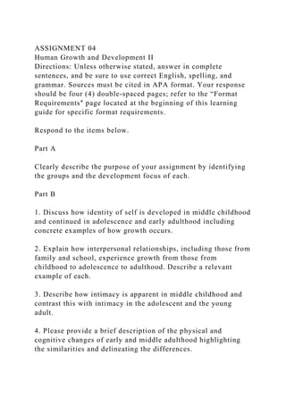 ASSIGNMENT 08 Human Growth and Development IIDirections Unles.docx