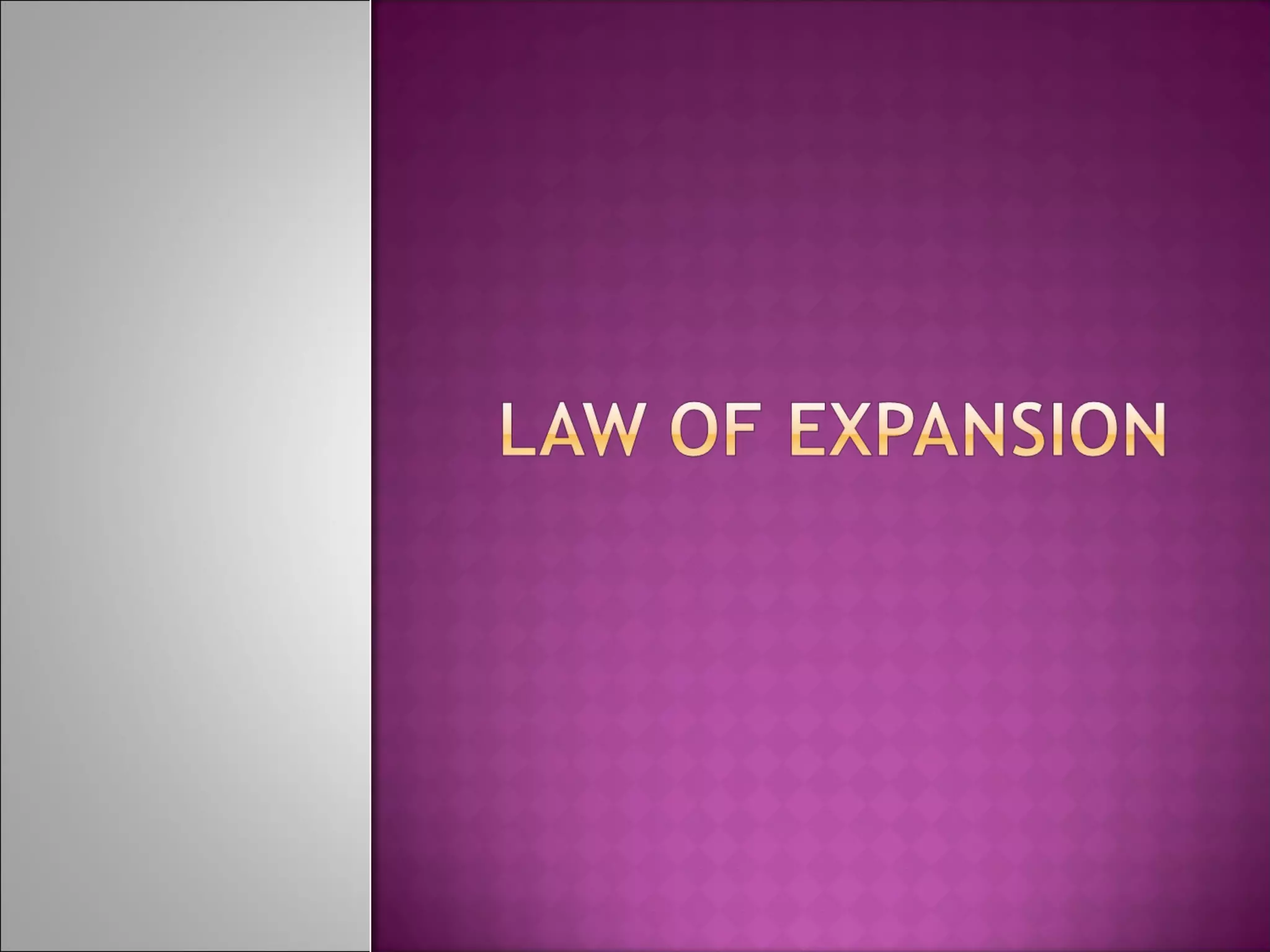 law of expansion | PPT