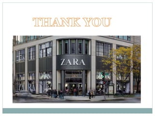 ZARA Case Study | PPTX