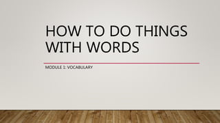 How to Do Things with Words | PPTX