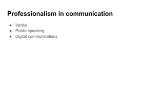 professionalism | PPTX | Career Advice | Careers
