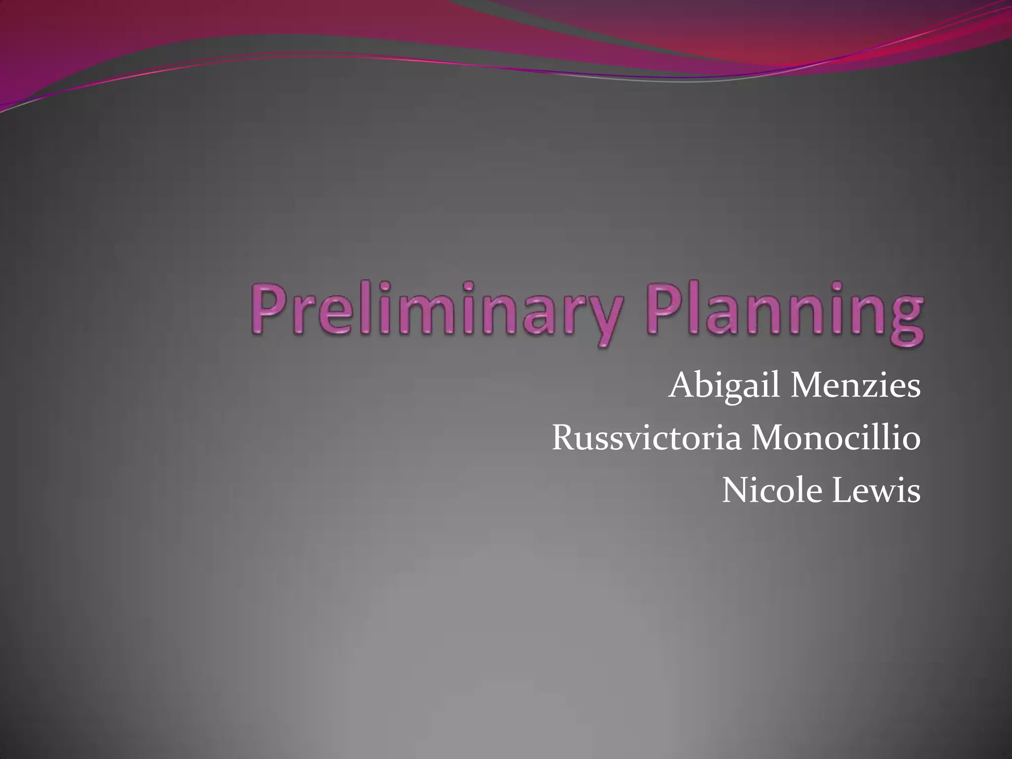 Assignment 13 preliminary planning | PPT