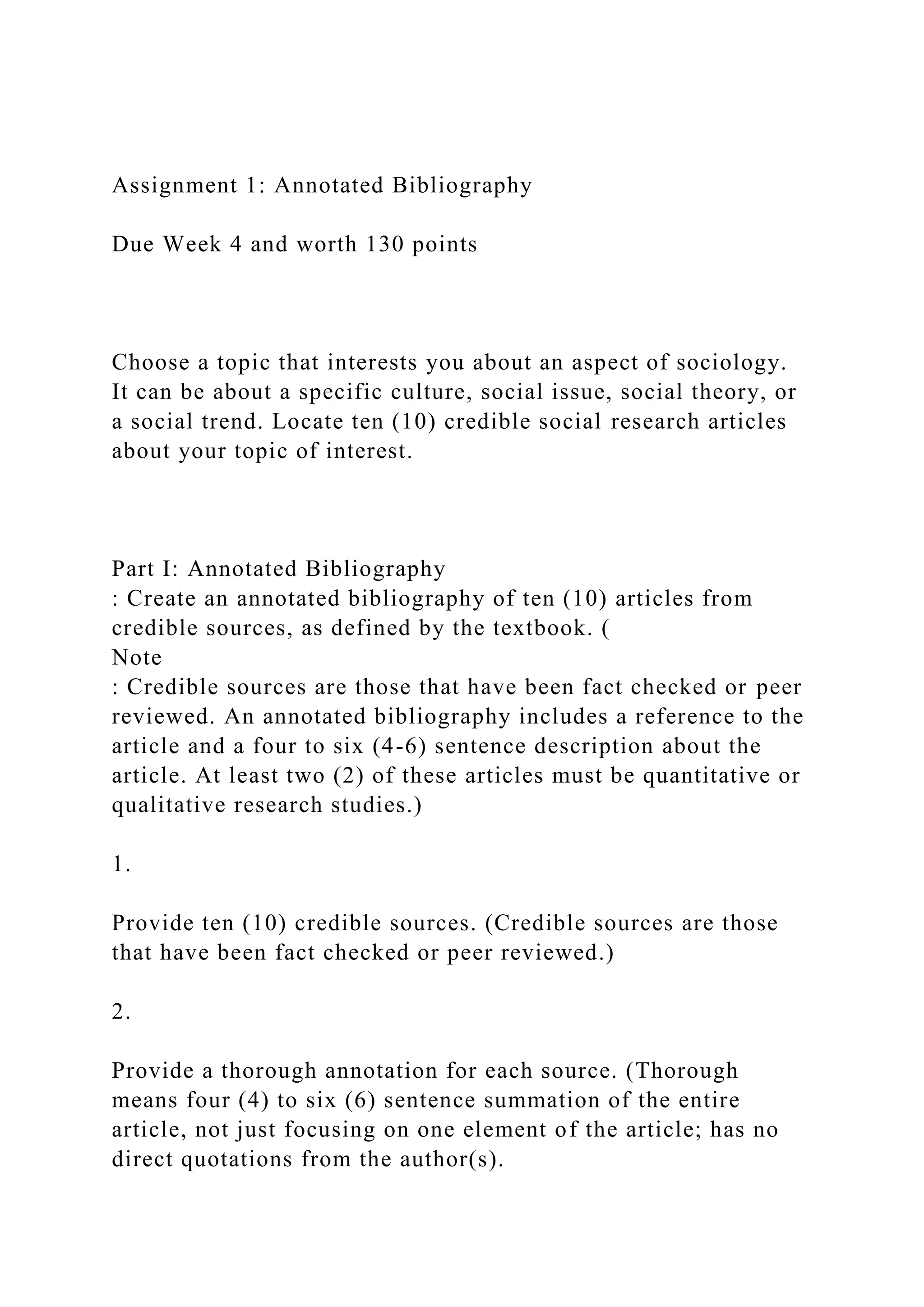 Assignment 1 Annotated BibliographyDue Week 4 and worth 130 p.docx