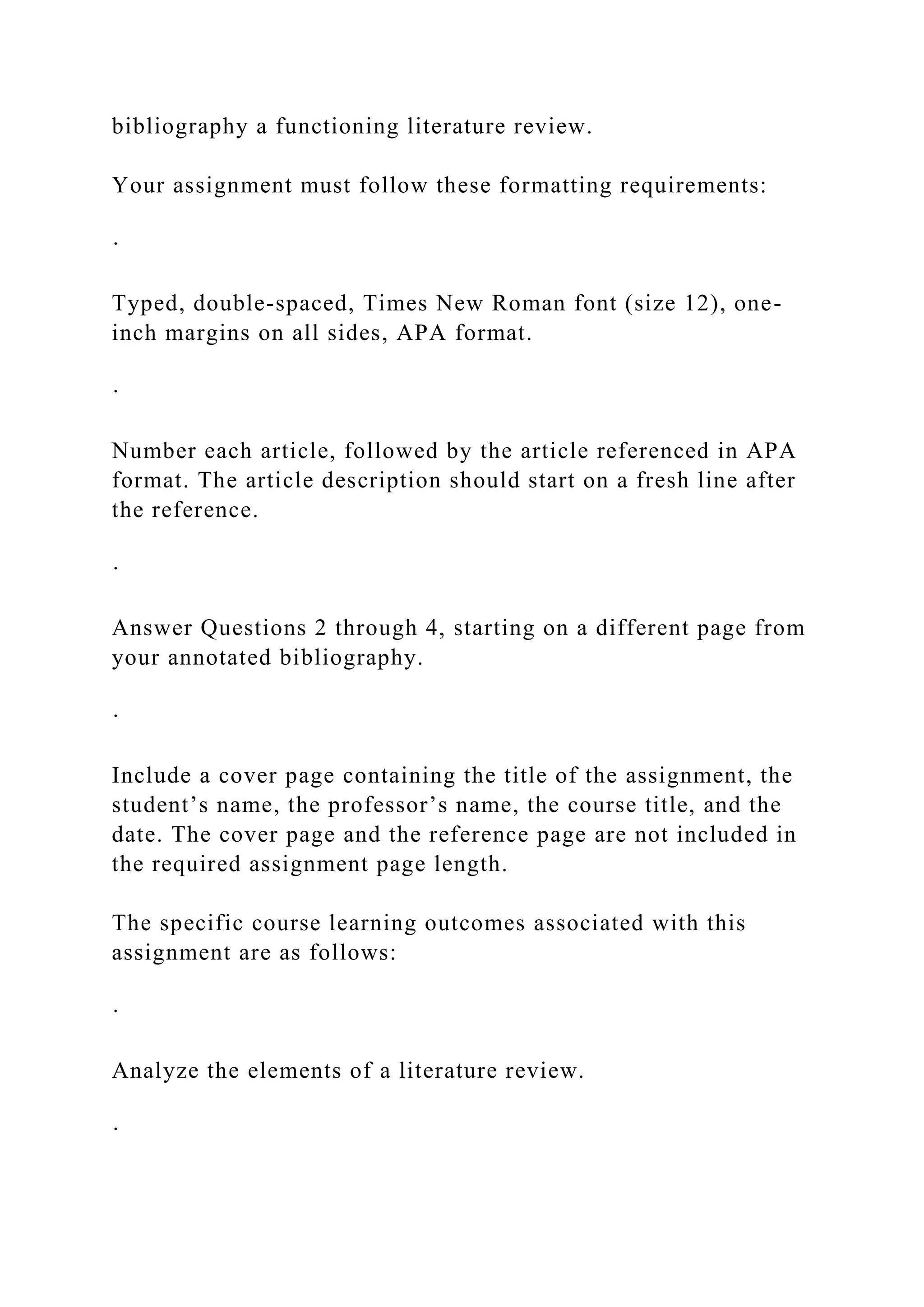 Assignment 1 Annotated BibliographyDue Week 4 and worth 130 p.docx