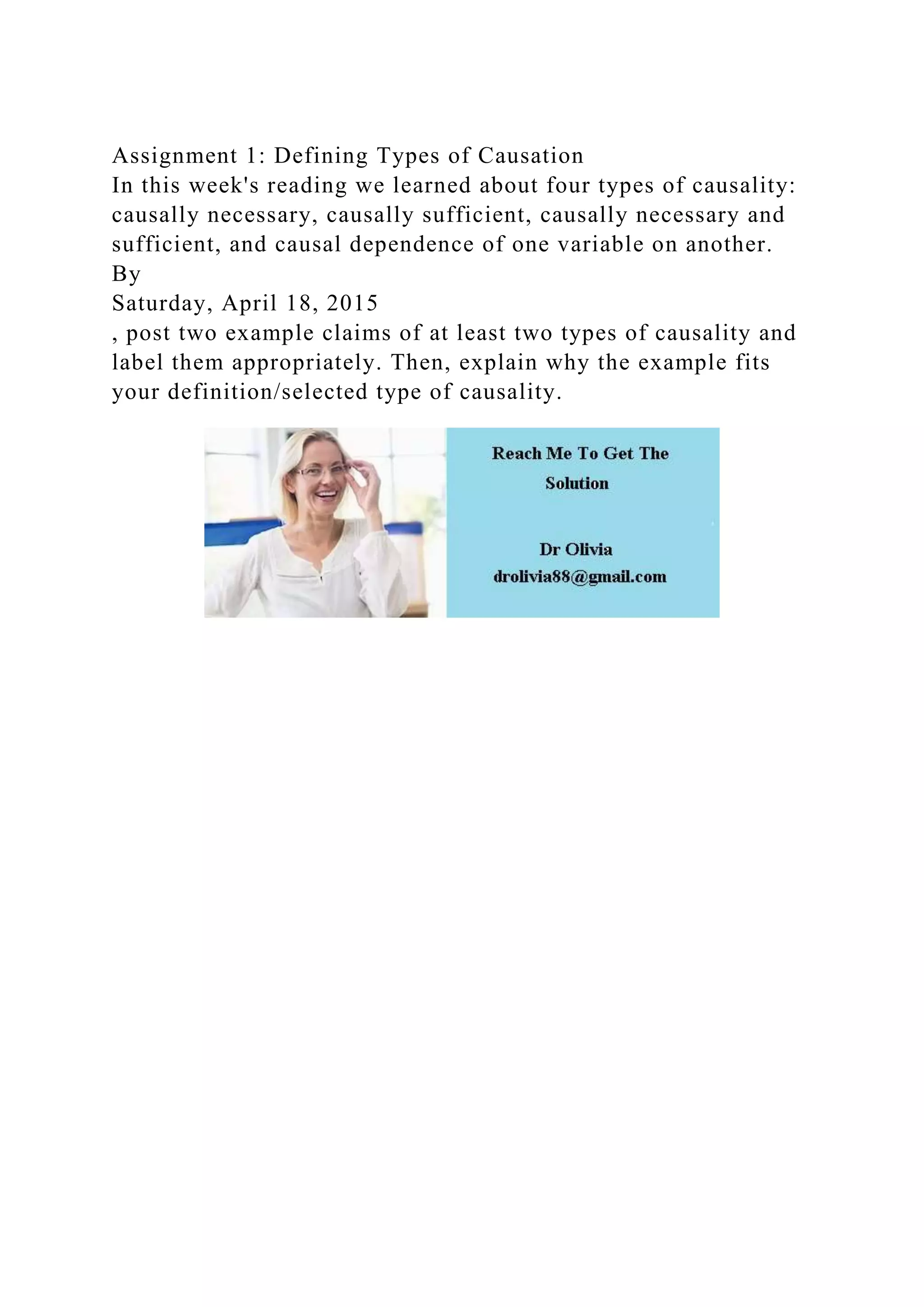 Assignment 1 Defining Types of CausationIn this weeks reading we.docx