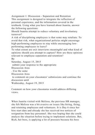 Assignment 1 Discussion - Separation and RetentionThis assignment.docx