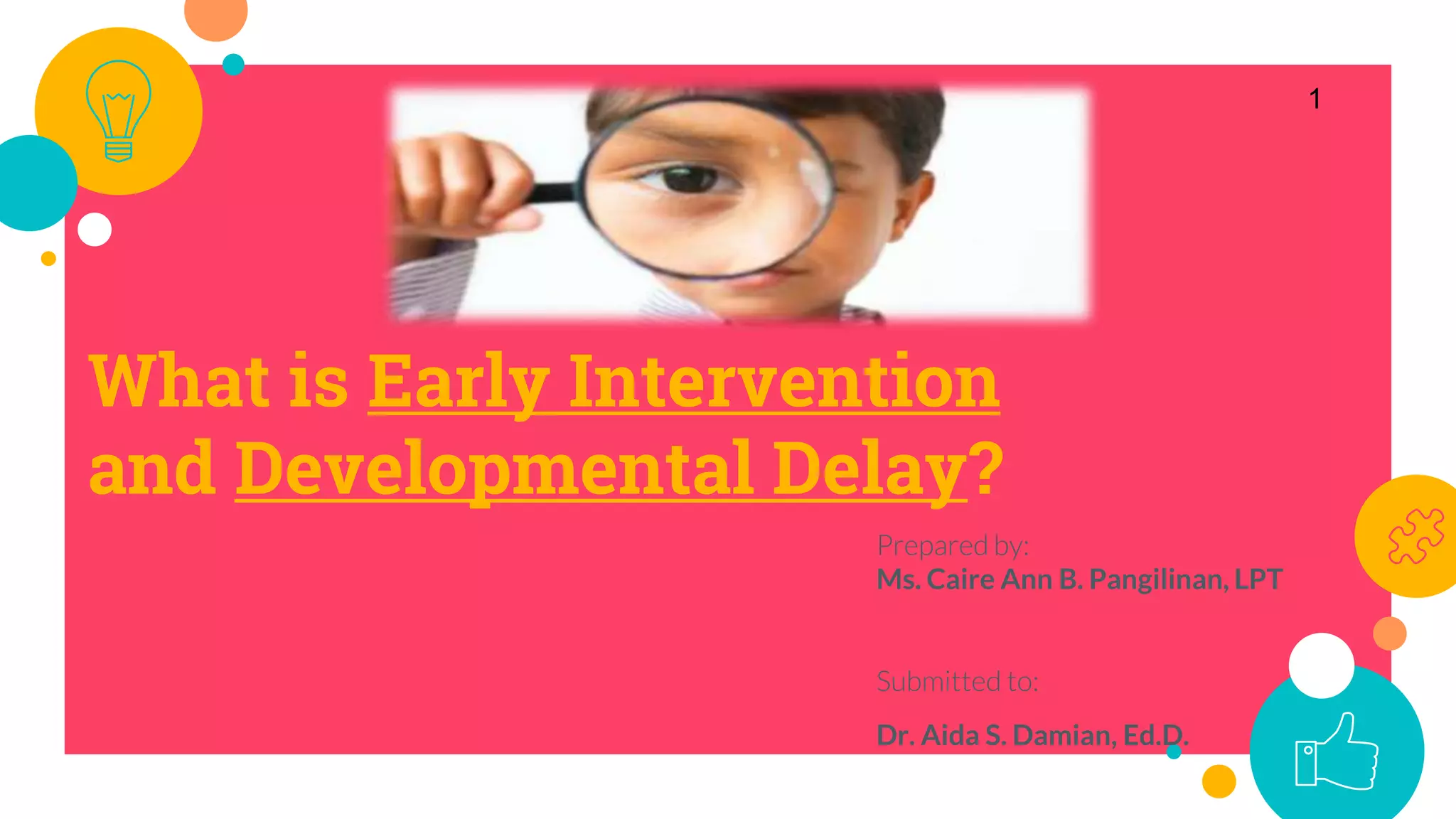 Early Intervention and Developmental Delay | PPTX