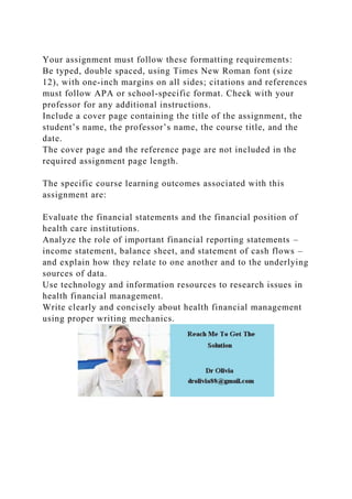 Assignment 1 Financial Statement AnalysisDue Week 4 and worth 200.docx