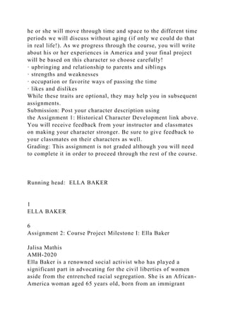 · Assignment 1 Historical Character DevelopmentBackground On.docx