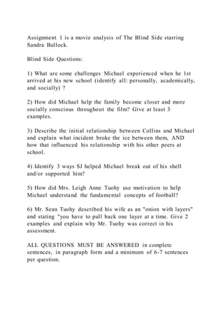 Assignment 1 is a movie analysis of The Blind Side starring Sandra B | DOCX