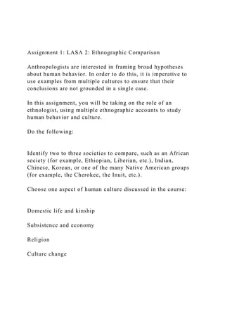Assignment 1 LASA 2 Ethnographic ComparisonAnthropologists | DOCX