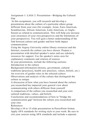 Assignment 1 LASA 2 Presentation—Bridging the Cultural Gap In th.docx