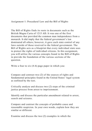 Assignment 1 Procedural Law and the Bill of RightsThe Bil.docx