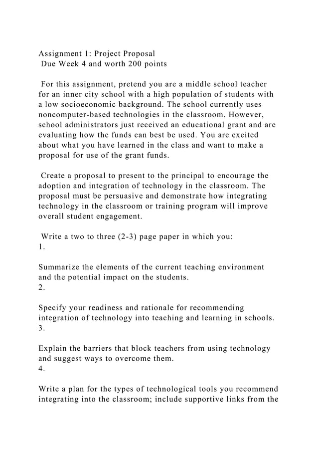 Assignment 1 Project Proposal Due Week 4 and worth 200 points.docx