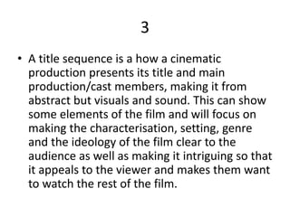 Assignment 1 (purpose of an opening title sequence) | PPT