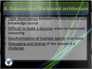 blackboard architecture | PPTX