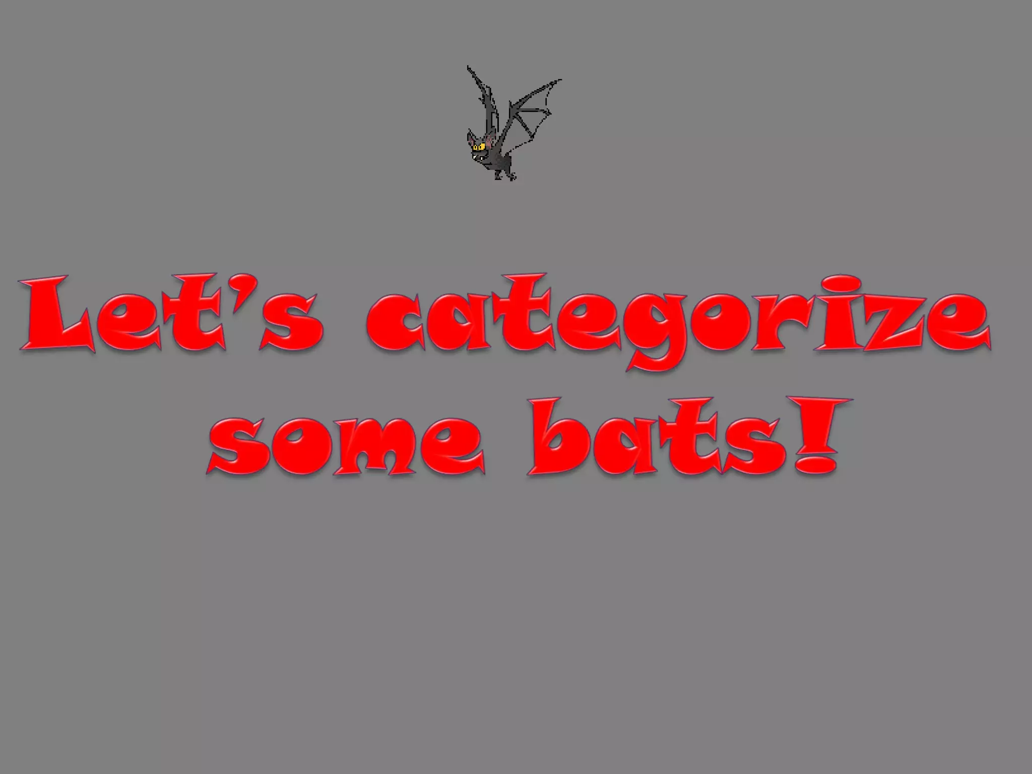 Batty about Bats | PPT