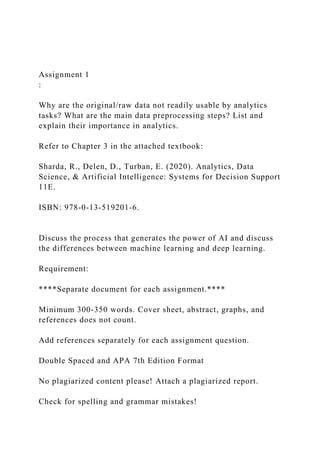 Assignment 1 Why are the originalraw data not readily us.docx