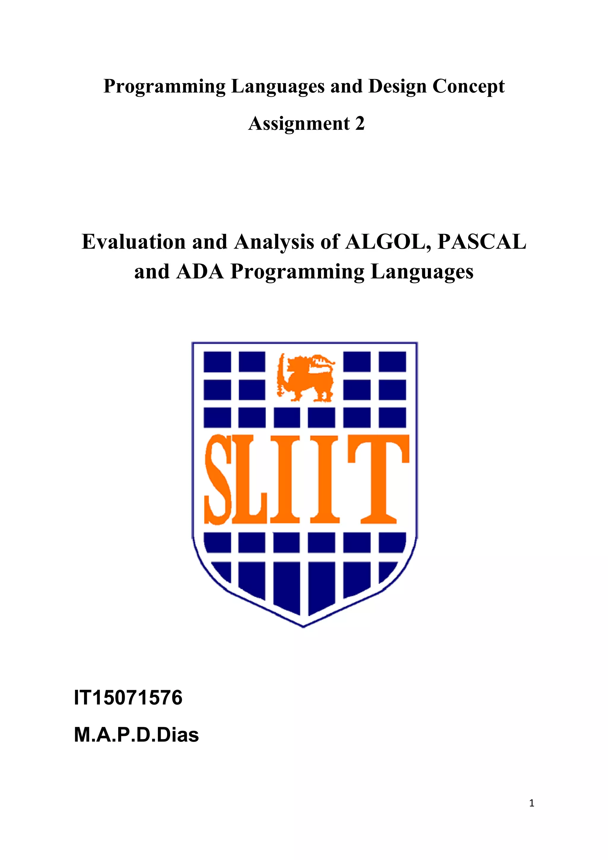 Evaluation and analysis of ALGOL, PASCAL and ADA | PDF