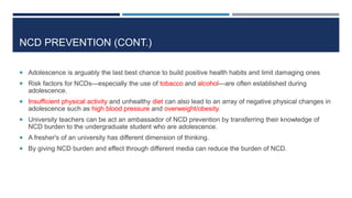 Non Communicable Disease (NCD) | PPTX