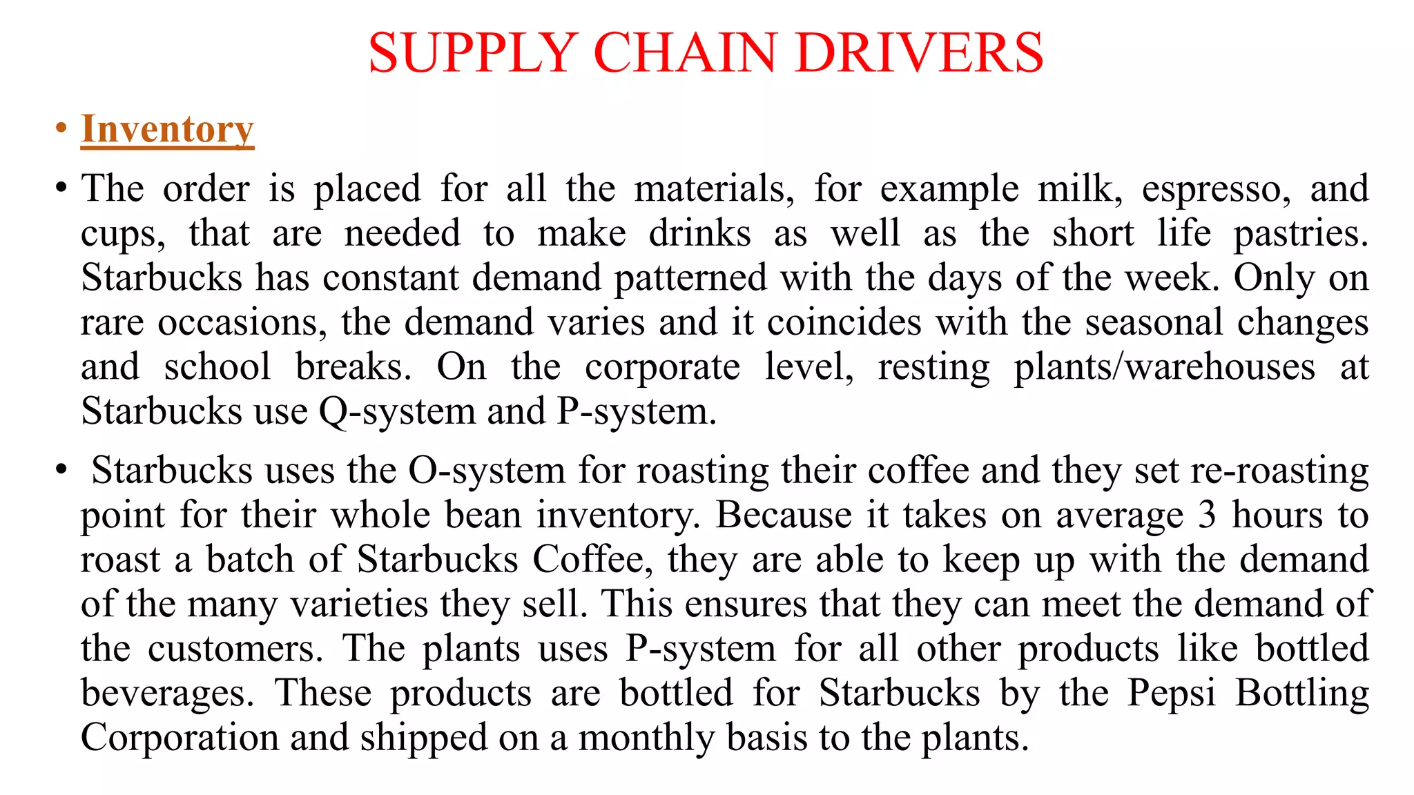 CHARACTERISTICS OF SUPPLY CHAIN DRIVERS AND MANAGEMENT IN STARBUCKS | PPTX