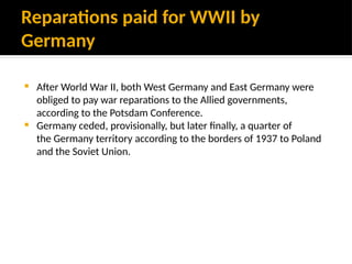 GERMANY AFTER WORLD WAR 2 HISTORY OF GERMANY | PPTX