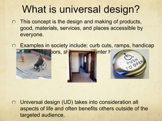 Universal Design PP - Assignment 2.3 | PPT