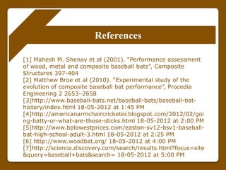 Composite Baseball Bat Manufacturing Process | PPT