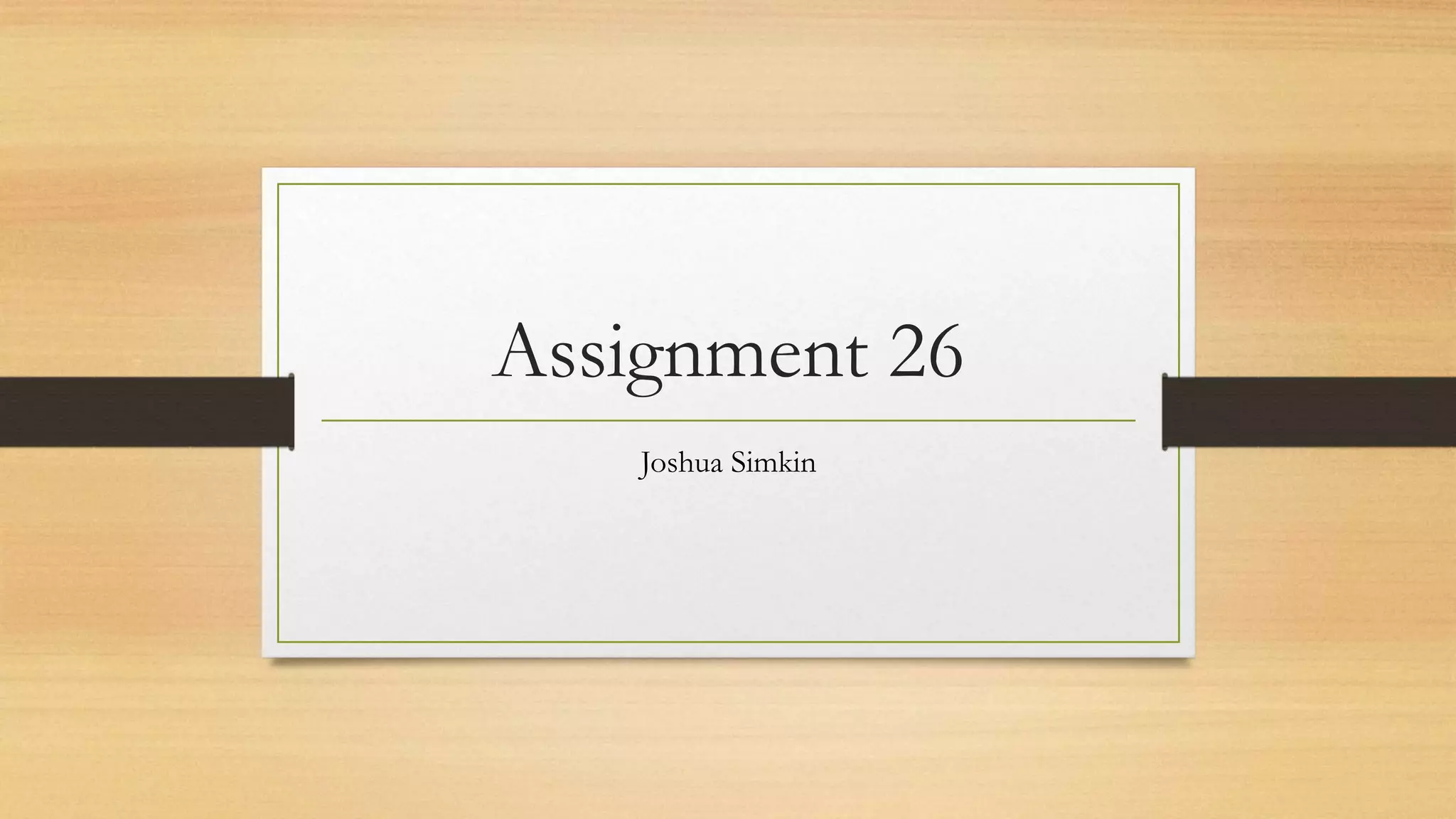 Assignment 26 | PPT
