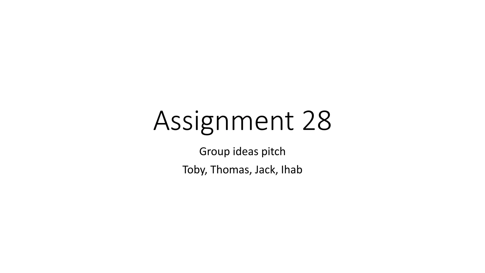 Assignment 28 | PPT