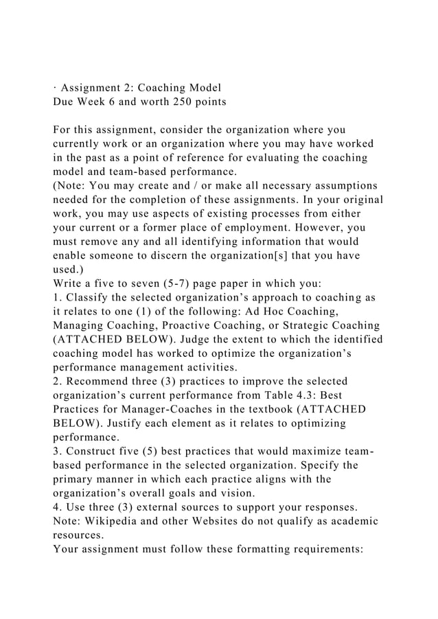 · Assignment 2 Coaching ModelDue Week 6 and worth 250 points.docx