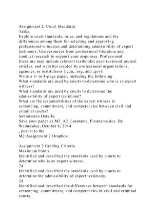 Assignment 2 Court StandardsTasksExplore court standards, rule.docx