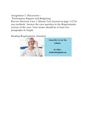 Assignment 2 Discussion— Performance Reports and BudgetingRevie.docx