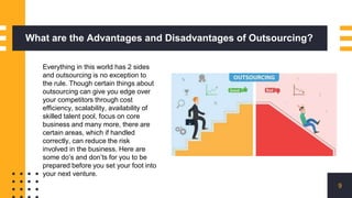 Advantages And Disadvantages Of Outsourcing | PPTX